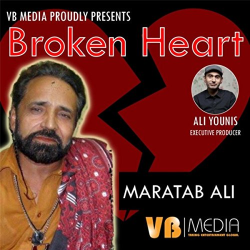 Play Broken Heart by Maratab Ali on Amazon Music