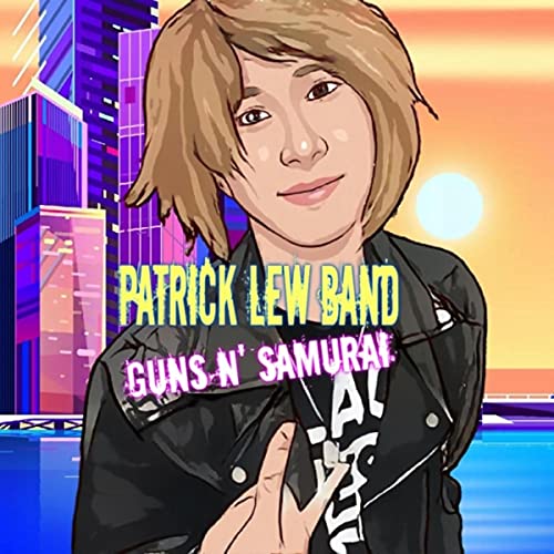 Play Guns N' Samurai by Patrick Lew Band on Amazon Music