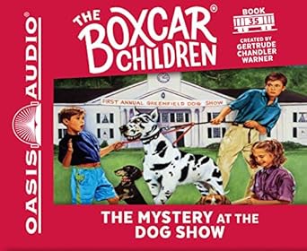 The Mystery at the Dog Show (Volume 35) (The Boxcar Children Mysteries ...