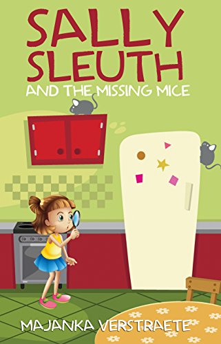 Sally Sleuth and the Missing Mice (Sally Sleuth Series Book 1) - Kindle ...