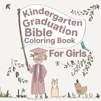 Kindergarten Graduation Bible Coloring Book For Girls: Cute Bible ...