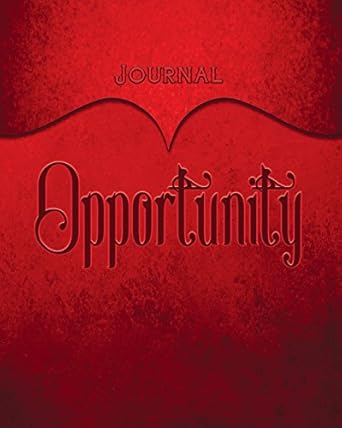 Opportunity Journal: Red 8x10 128 Page Lined Journal Notebook Diary ...