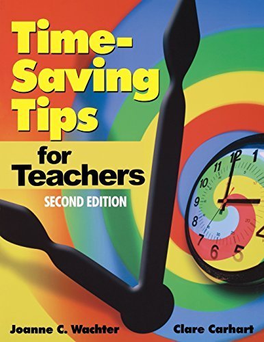 Time-Saving Tips for Teachers by Joanne C. Wachter Ghio (2003-05-30 ...