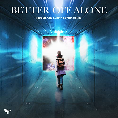 Amazon.co.jp: Better Off Alone : Hidden Axis, Anna-Sophia Henry: Digital Music