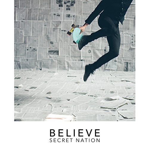 Believe by Secret Nation on Amazon Music - Amazon.com