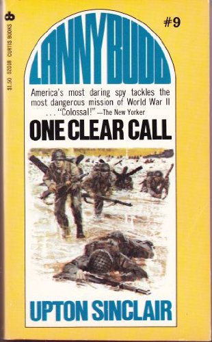 One Clear Call (Lanny Budd series, Volume 9): Upton Sinclair: Amazon ...
