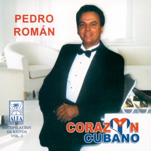 Amazon MusicでPedro RomanのCorazon Cubanoを再生する