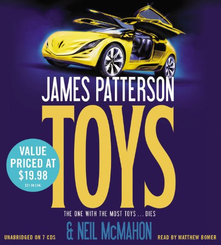 Toys: Patterson, James, McMahon, Neil, Bomer, Matthew: 9781611136920 ...
