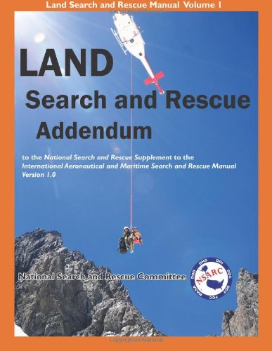 LAND Search and Rescue Addendum: to the National Search and Rescue ...