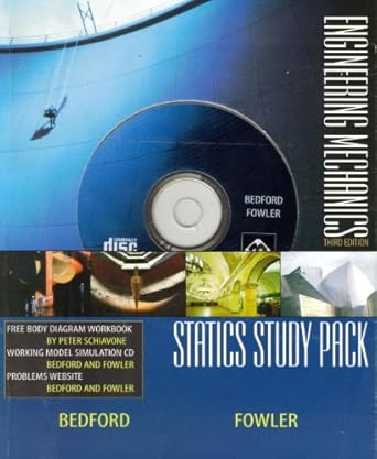 Engineering Mechanics: Statics Workbook: Bedford; Fowler: 9780130615749 ...