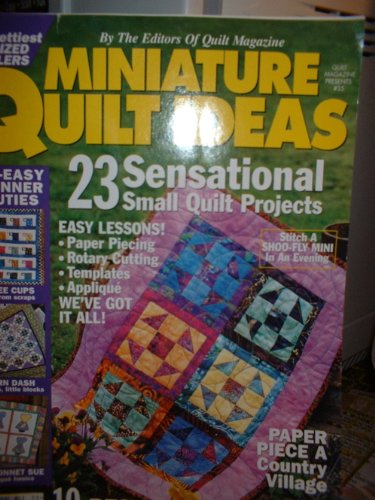 Miniature Quilt Ideas #35: Quilt Magazine: Amazon.com: Books