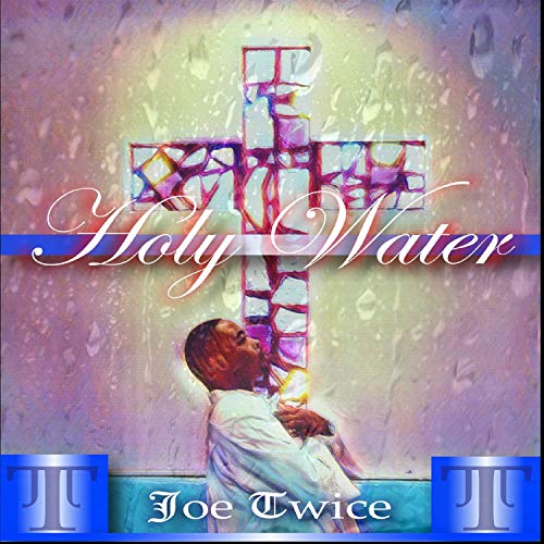 Reproducir Holy Water de Joe Twice en Amazon Music