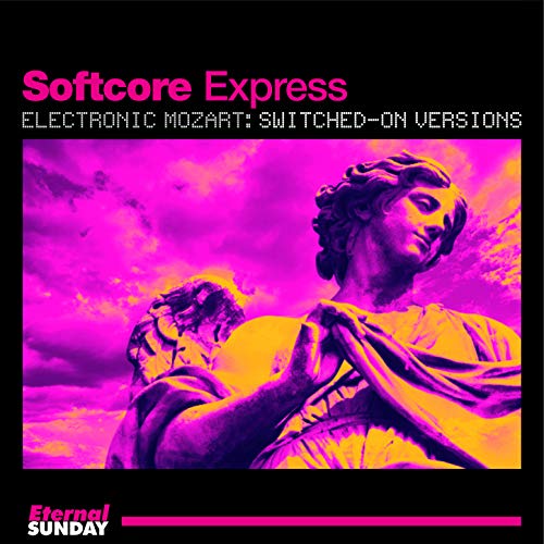 Play Electronic Mozart: Switched-on Versions by Softcore Express on ...