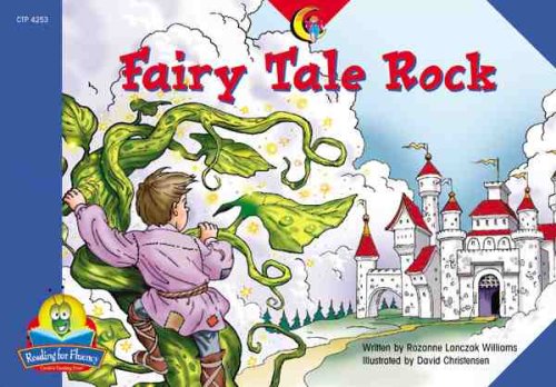 Fairy Tale Rock (Reading for Fluency): Rozanne Williams: 9781591981534 ...