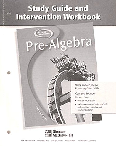 Pre-Algebra, Study Guide and Intervention Workbook: McGraw-Hill ...