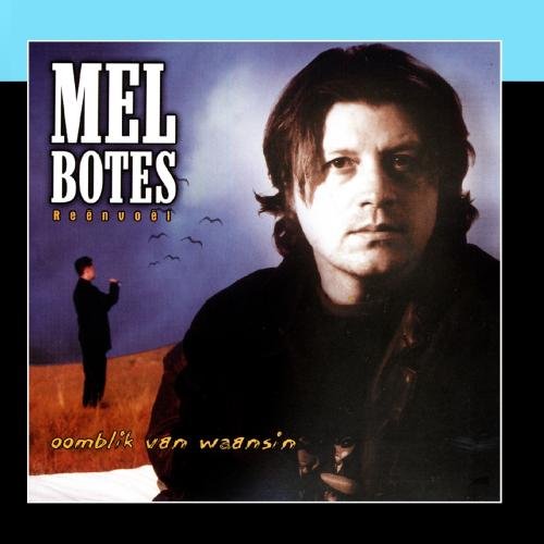 Oomblik Van Waansin: Mel Botes: Amazon.es: CD y vinilos}