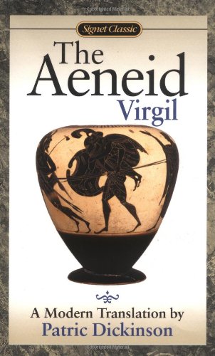 The Aeneid (Signet Classics): Virgil, Dickinson, Patric: 9780451528636 ...