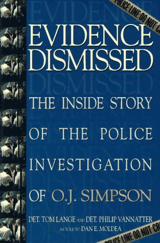 Evidence Dismissed by Dan E. Moldea (1997-02-26): Tom Lange: Amazon.com ...