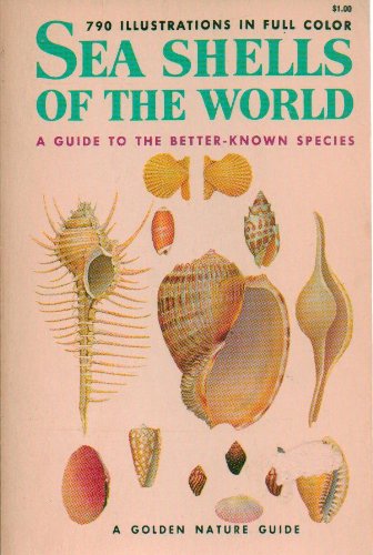 Sea Shells of the World: A Guide to the Better-Known Species: 790 ...