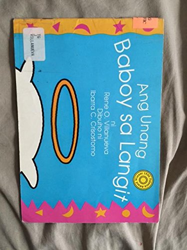 Ang Unang Baboy Sa Langit (The First Pig in Heaven): Villanueva, Rene ...