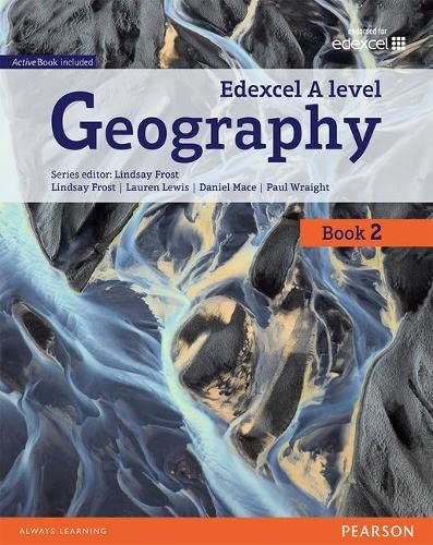 Edexcel GCE Geography Y2 A Level Student Book and eBook (Edexcel ...