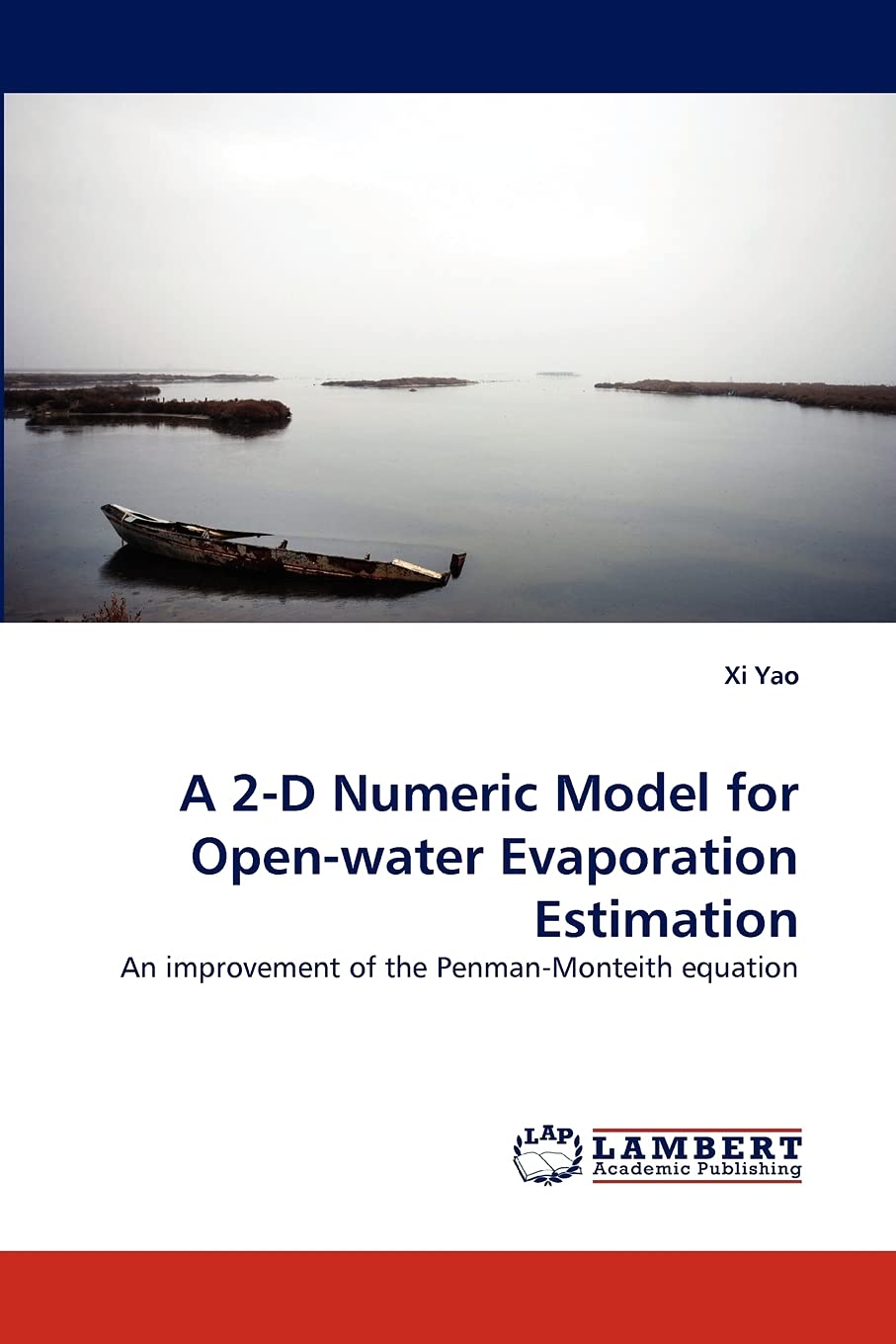 Snapklik.com : A 2-D Numeric Model For Open-water Evaporation Estimation: An Improvement Of The ...