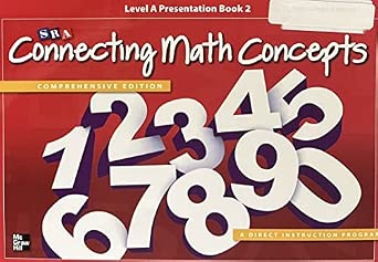 SRA Connecting Math Concepts Level A Presentation Book 2 Comprehensive ...