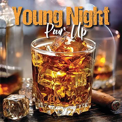 Pour Up de Young Night en Amazon Music Unlimited