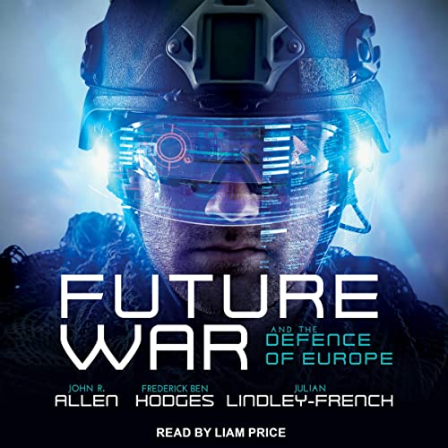 Amazon.com: Future War and the Defence of Europe (Audible Audio Edition ...