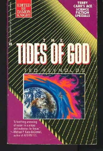 The Tides of God (Ace Science Fiction Special): Reynolds, Ted ...
