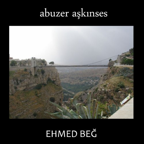 Reproducir Ehmed Beğ de Abuzer Aşkınses en Amazon Music