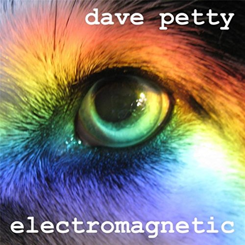 Play Electromagnetic by Dave Petty on Amazon Music