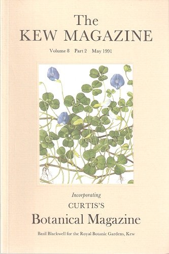 The Kew Magazine Volume 8 Part 2, May 1991 (incorporating Curtis's ...