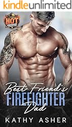 Amazon.com: Best Friend's Firefighter Dad: An Off-Limits, Age Gap Romance (HOT Firefighters ...