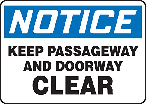 Amazon.com: Keep Passageway And Doorway Clear : Industrial & Scientific