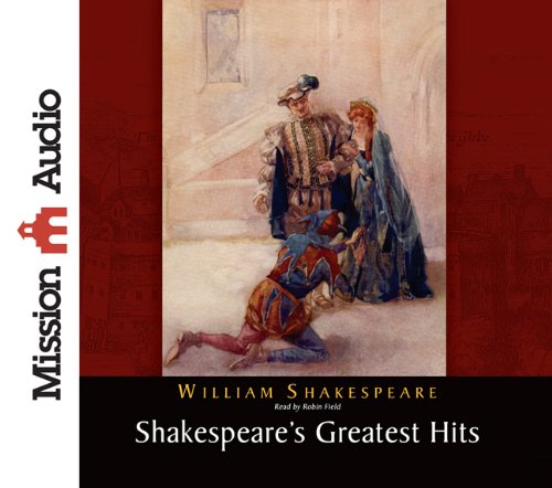 Shakespeare's Greatest Hits: William Shakespeare: 9781610451802: Amazon ...