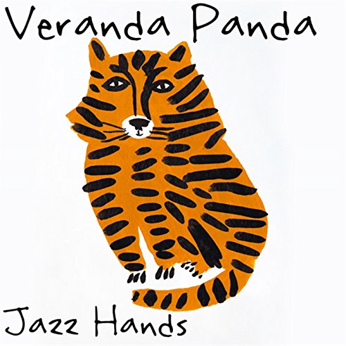 Amazon.co.jp: Jazz Hands : Veranda Panda: デジタルミュージック