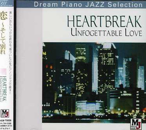 Various Artists - Heartbreak Unforgettable Love / Various - Amazon.com ...