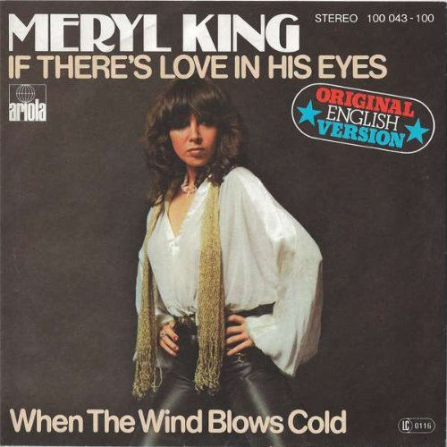 Amazon.com: Meryl King - If There's Love In His Eyes - Ariola - 100 043 ...