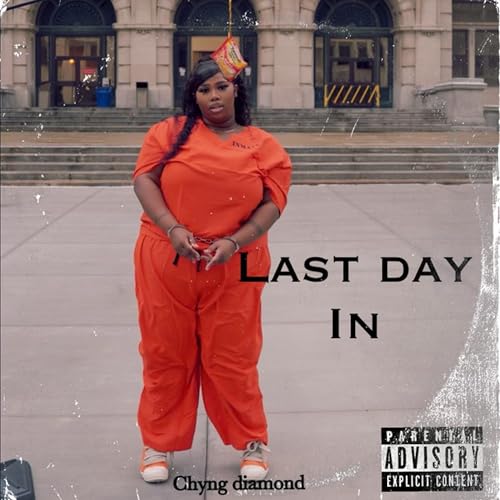 Écouter Last Day in par Chyng Diamond sur Amazon Music Unlimited
