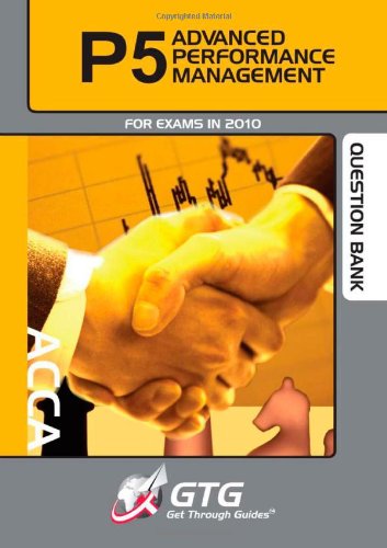 ACCA - P5 Advanced Performance Management (INT): Question Bank: Get ...