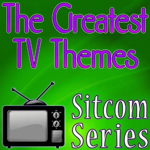 The Greatest TV Themes - Sitcom Series by TV Theme Band on Amazon Music ...
