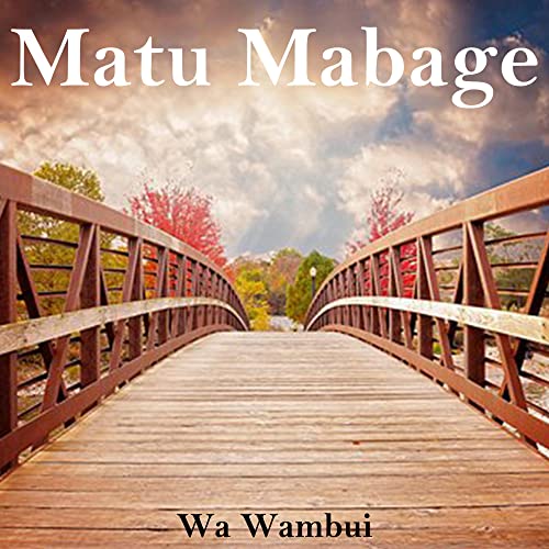 Amazon.co.jp: Matu Mabage : Wa Wambui: Digital Music