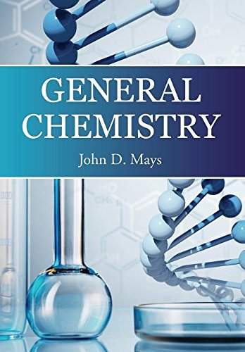 CP Gen Chem PREPRINT ONLY: Mays, John D: 9780986352935: Amazon.com: Books