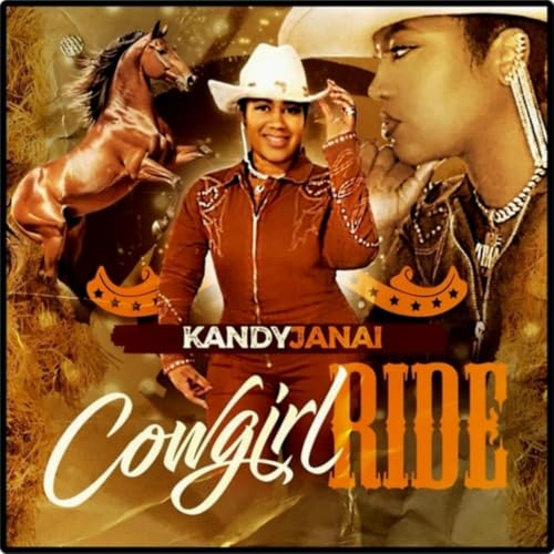 Play Cowgirl Ride by Kandy Janai on Amazon Music