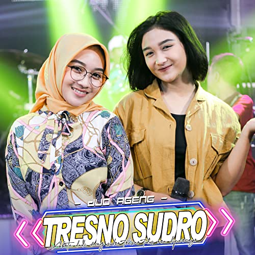 Tresno Sudro de Duo Ageng, Indri Novita, Sefti Dwi & Ageng Music no ...