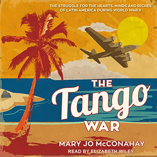 Amazon.com: The Tango War: The Struggle for the Hearts, Minds and ...
