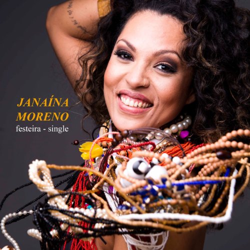 Amazon Music - Janaína MorenoのFesteira - Amazon.co.jp