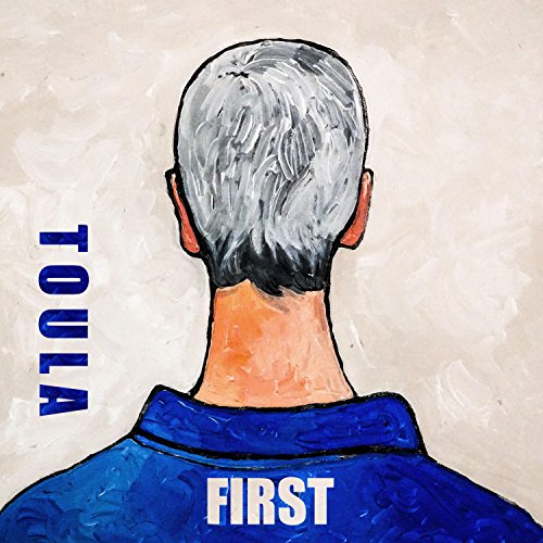 Amazon.com: First : Toula: Digital Music
