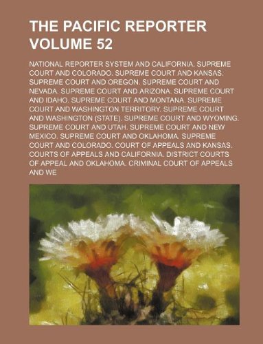 The Pacific reporter Volume 52: 9781130044218: Amazon.com: Books